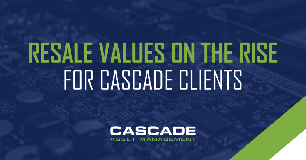 Resale Values on the Rise for Cascade Clients - Cascade Asset Management