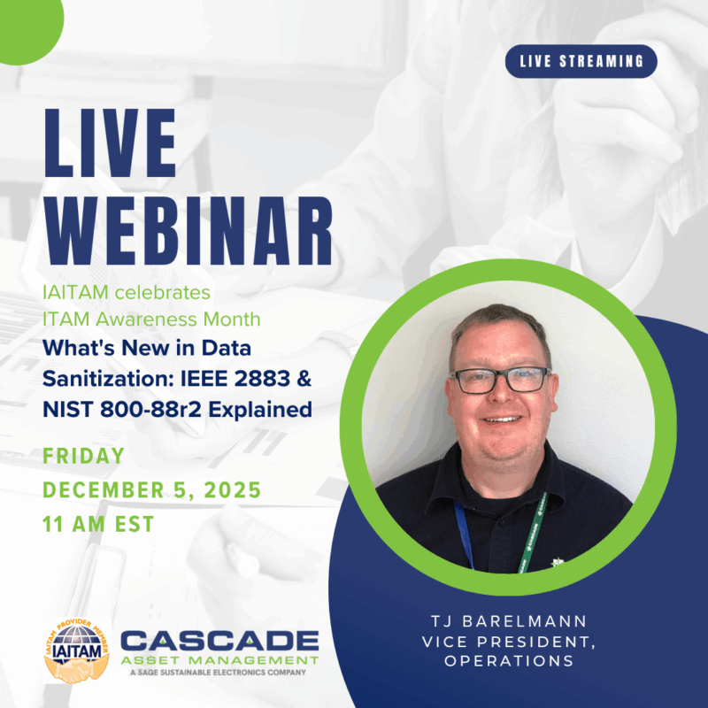 EVENT: ITAM Awareness Month 2025 Webinar - Data Sanitization - Cascade ...